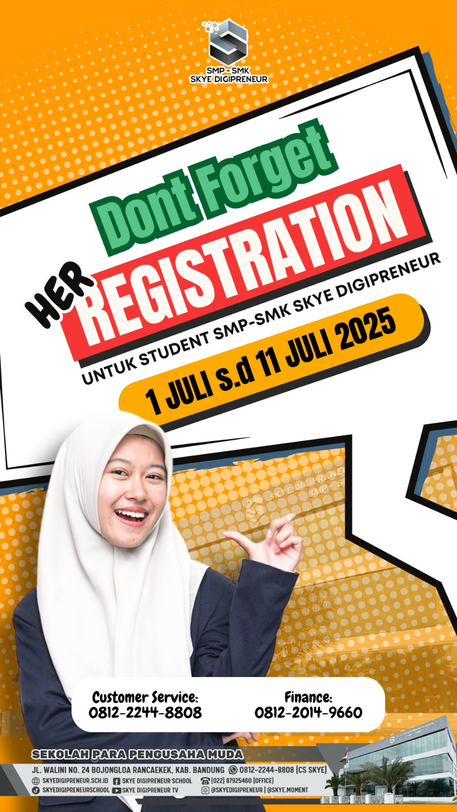 Pemberitahuan Daftar Ulang (Her Registration) SMP-SMK Skye Digipreneur Tahun Ajaran 2025/2026 ...